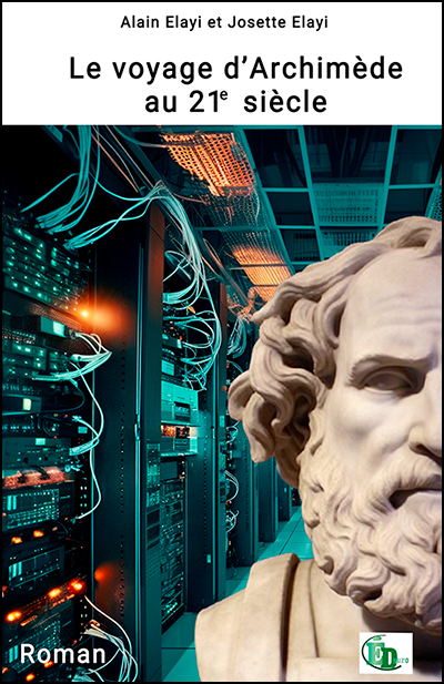 Le voyage d’Archimède au 21e siècle – www.archimede21.fr
